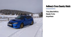 Lift Kits For Subaru WRX | Best Options We've Found So Far (All Years ...